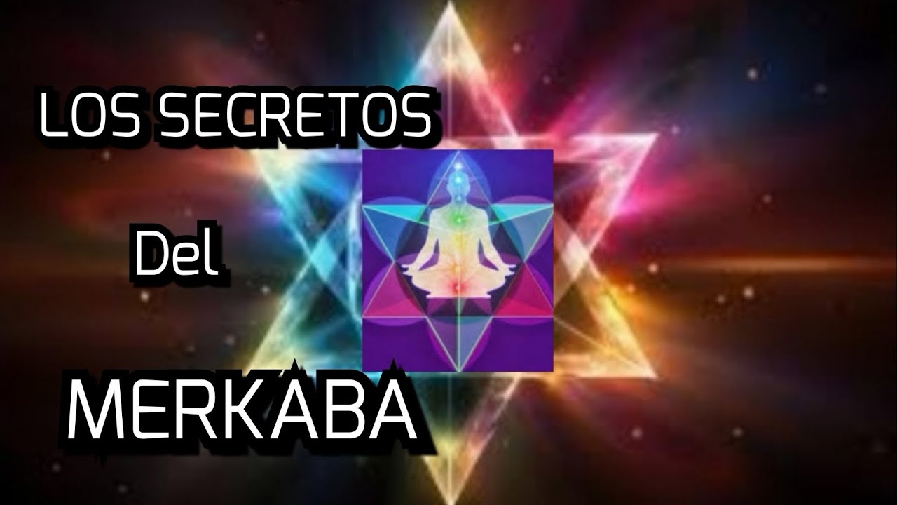 QUE ES EL MERKABA? - YouTube