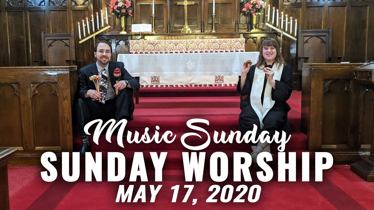 Good Shepherd Music Sunday Worship 5-17-2020 - YouTube