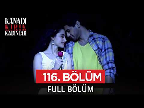 Kanadı Kırık Kadınlar | 116. Bölüm - Uzun Versiyon