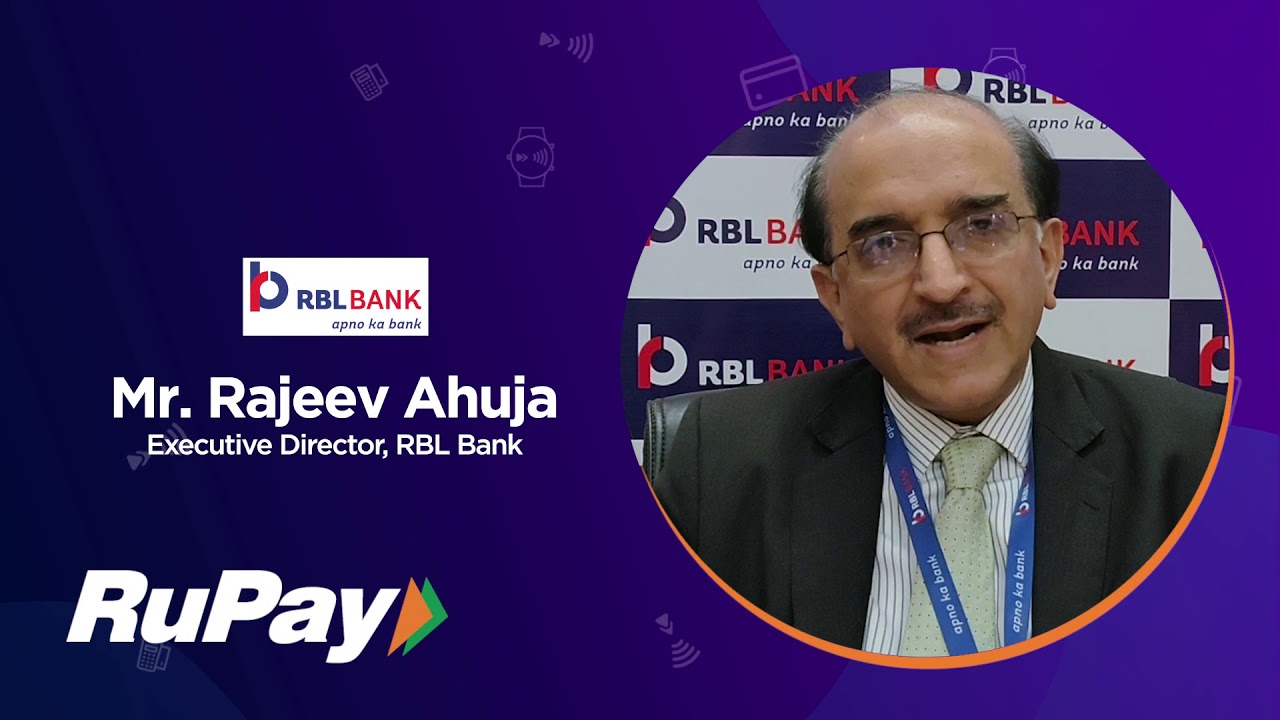 Mr. Rajeev Ahuja, Executive Director, RBL Bank speaks on RuPay PoS ...