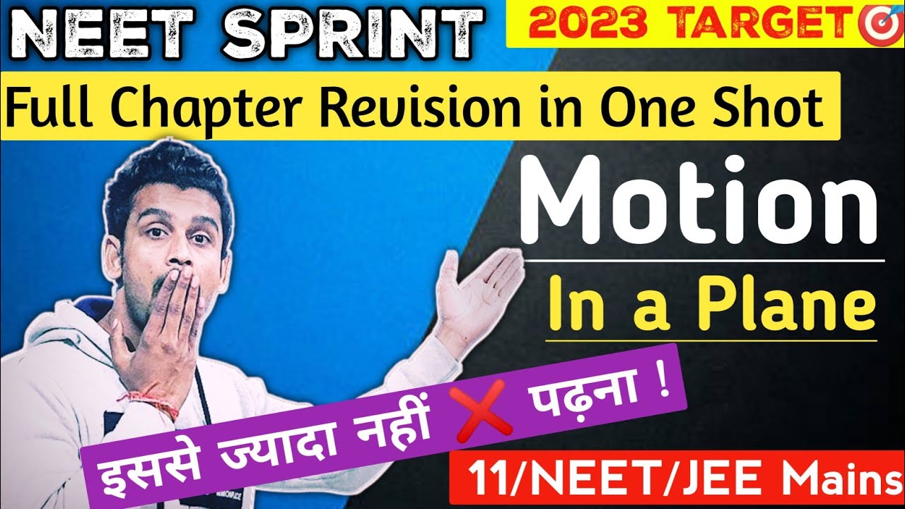 Motion in a Plane One shot NEET | Projectile Motion | Class 11 Chapter ...