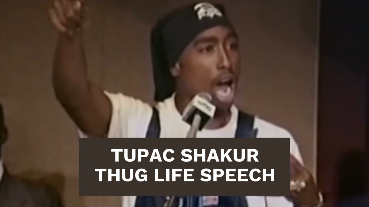 Tupac Shakur Thug Life Speech - YouTube