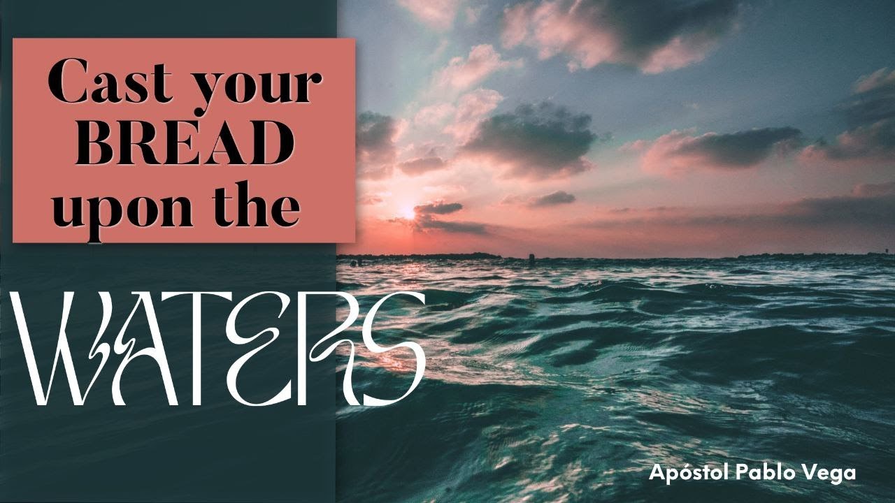 APV - Cast your Bread Over the Waters - 080623 9 AM - YouTube