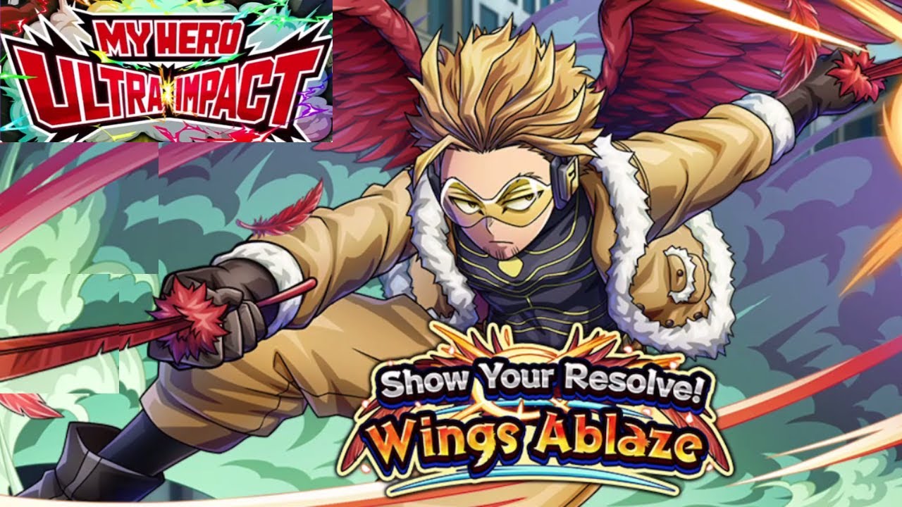 My Hero Ultra Impact(Global): Show Your Resolve! Wings Ablaze Story ...