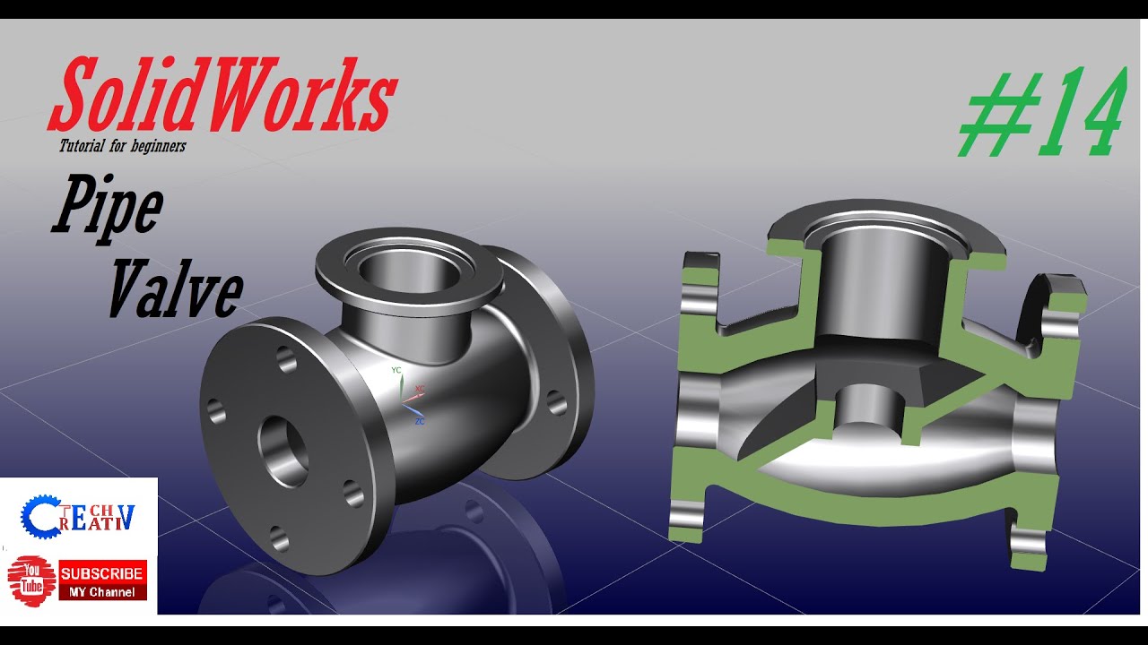 SolidWorks / tutorial for beginners / Valve Body / Exe. 14 - YouTube