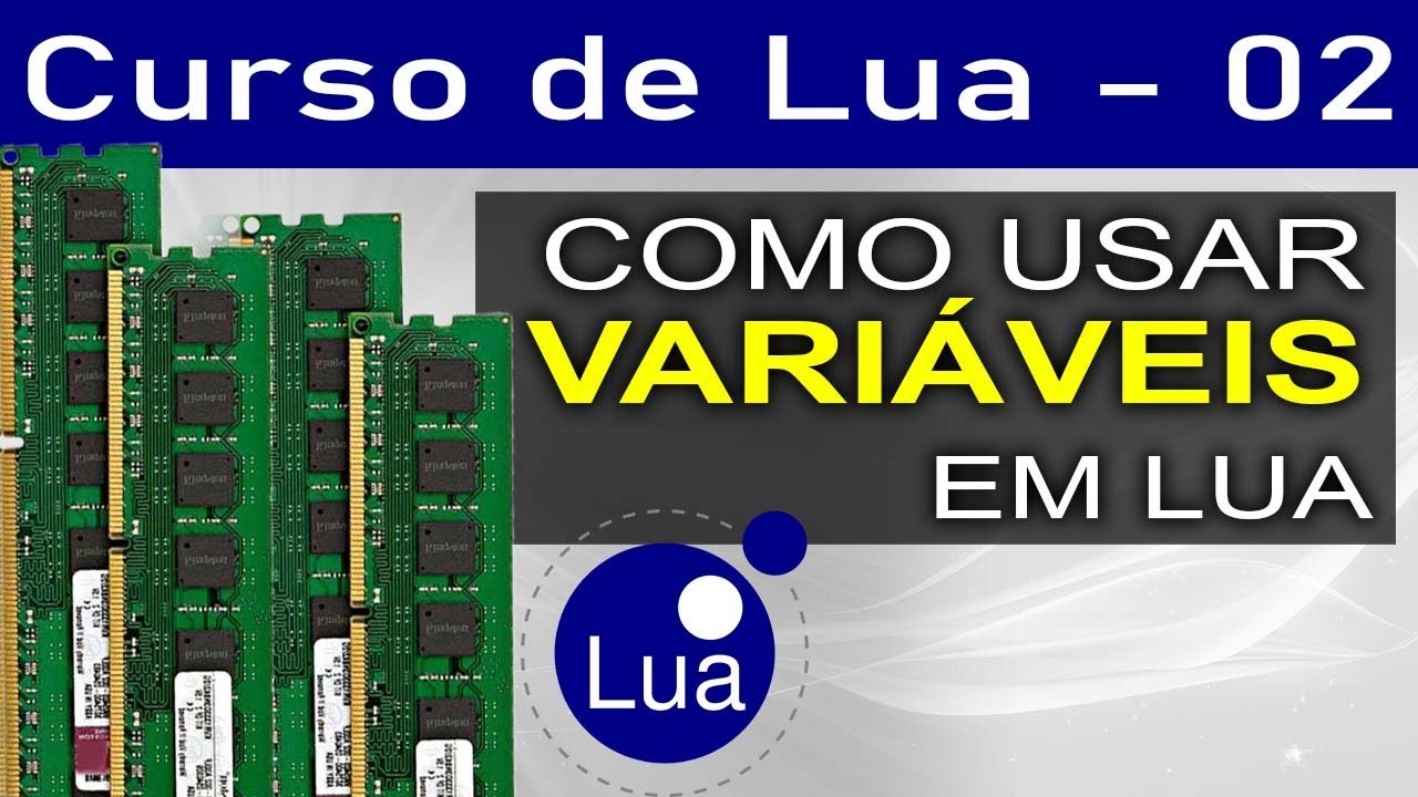 Variáveis Em Lua Curso De Lua Aula 02 Youtube