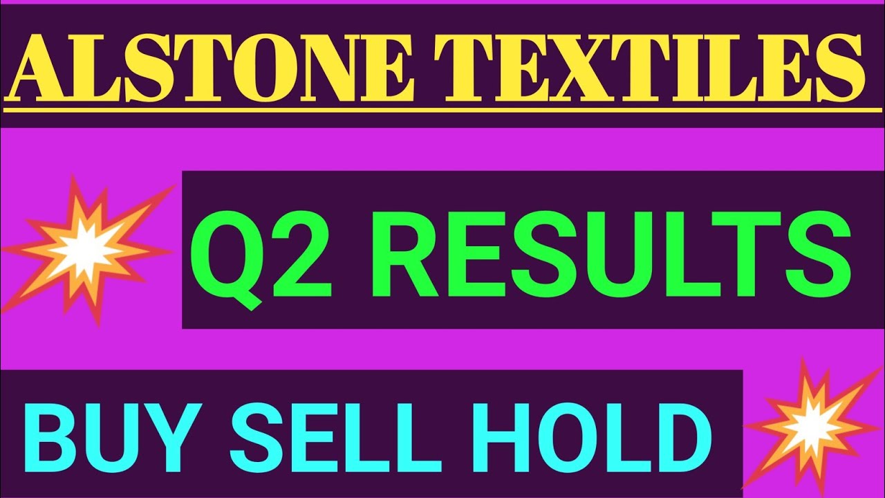 Alstone textiles India latest news || alstone textiles share| today ...