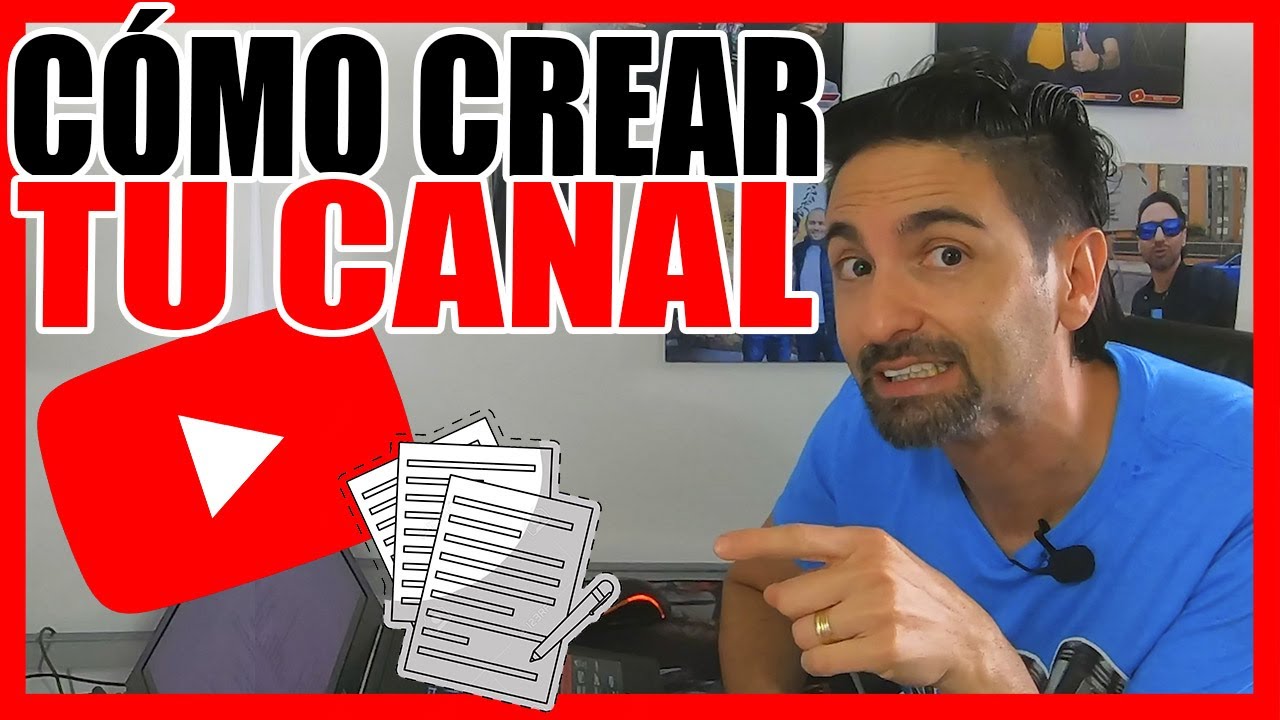 Cómo Crear Un Canal En Youtube 💪 Exitoso Paso A Paso Youtube
