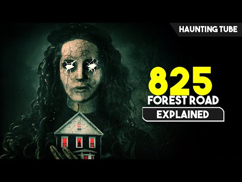 You Can't Find this SECRET HAUNTED HOUSE - 825 Forest Road Explained in Hindi | Haunting Tube