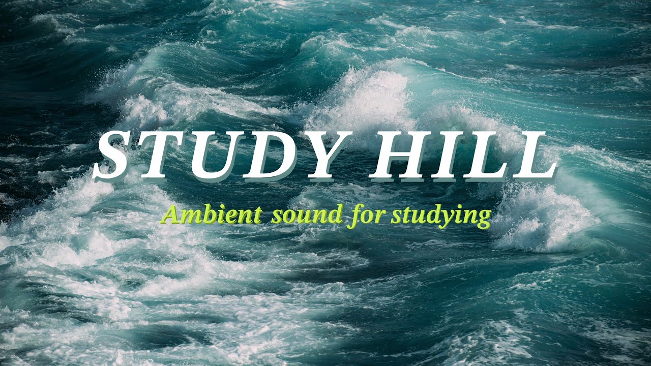 🌊 ambient sound for studying / ocean / improved concentration / study ...