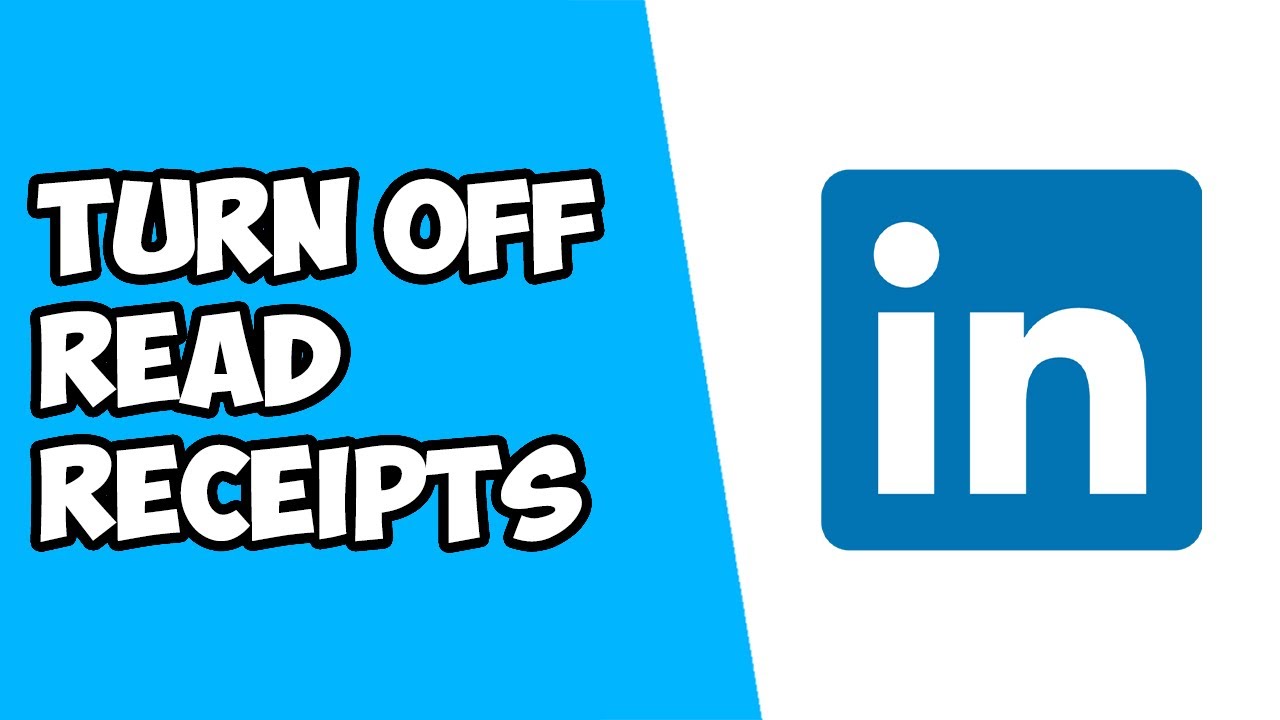 How To Turn Off Read Receipts On LinkedIn YouTube how-to-turn-off-read-receipts-on-linkedin-youtube