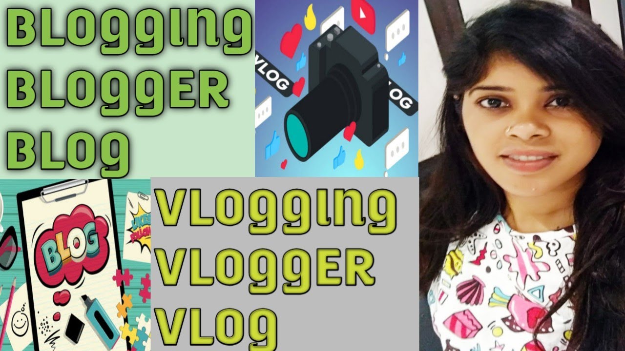 Difference Between Blog And Vlog Blogging And Vlogging Blogger And Difference Between Blog And Vlog Blogging And Vlogging Blogger And