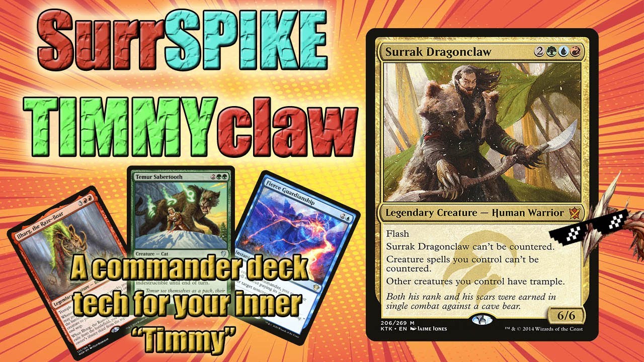 SurrSPIKE TIMMYclaw (Surrak Dragonclaw commander deck tech!) - YouTube