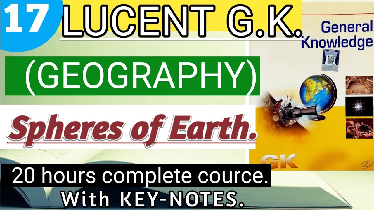 LUCENT'S Gk (Geography)/ L.17/ Spheres of earth/ Lithosphere ...