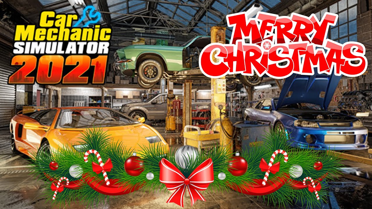 Christmas Eve Stream! (Car Mechanic Simulator 2021) - YouTube
