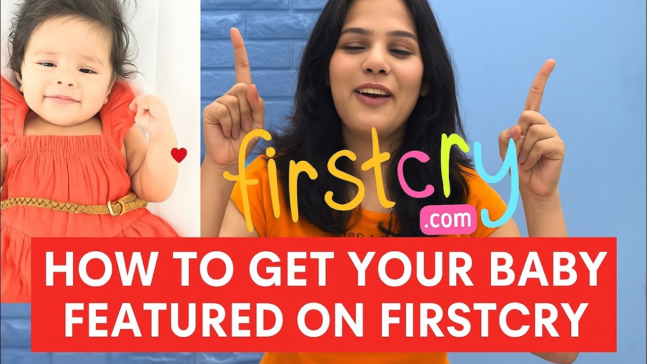 How to Get FIRSTCRY COLLAB AND FEATURE on FirstCry | Complete Parent ...