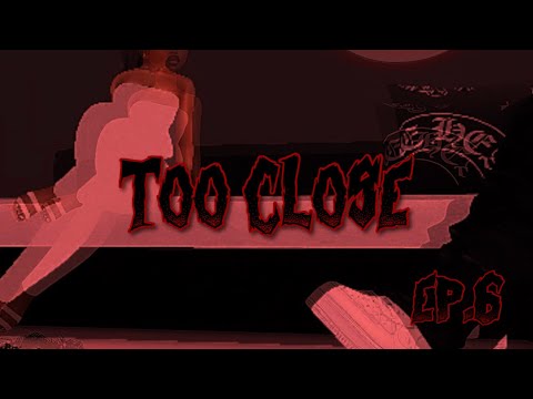 IMVU SERIES | Too Close | S2 EP6