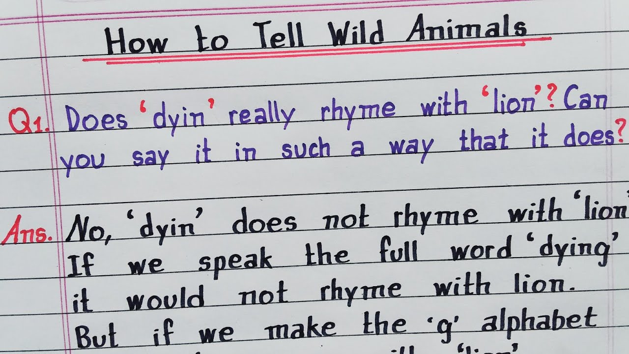 Does Dyin Really Rhyme With Lion How To Tell Wild Animals Class does-dyin-really-rhyme-with-lion-how-to-tell-wild-animals-class