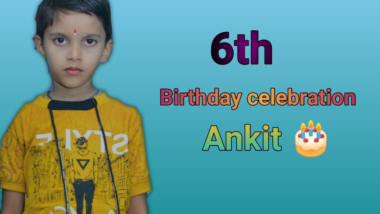 Happy Birthday Ankit / Birthday celebration - YouTube