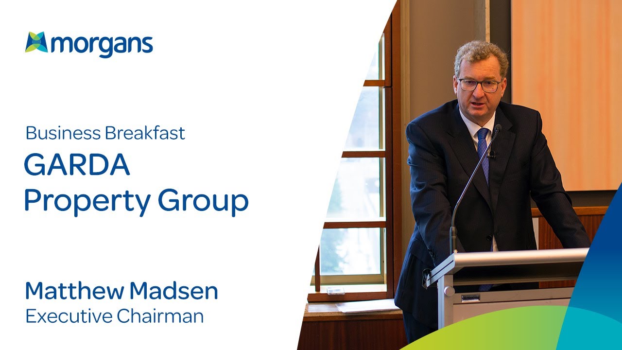 Morgans Business Breakfast: Matthew Madsen, Executive Chairman of GARDA ...