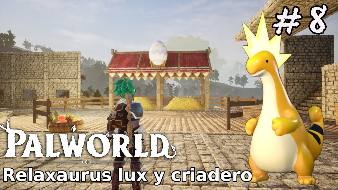 PALWORLD: Cap#8 - Relaxaurus Lux y creando el criadero de Pals - YouTube