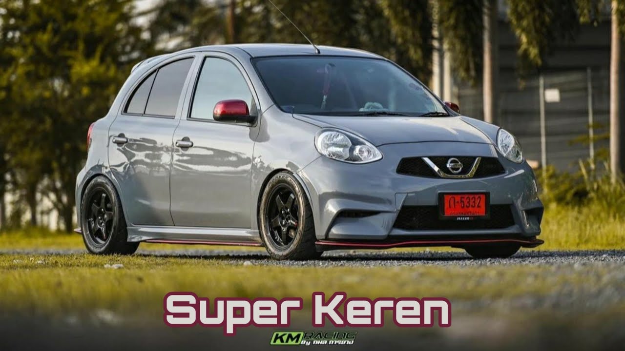 KUMPULAN MODIFIKASI NISSAN MARCH PALING KEREN TERBARU 2023 - YouTube
