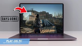 How To Install Play Days Gone On Pc Laptop Last Update Tutorial ...