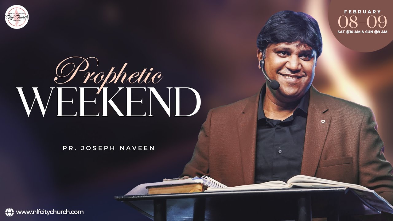 Sunday Service | Prophetic Weekend | Pr. Joseph Naveen | 9th Feb 2025 ...