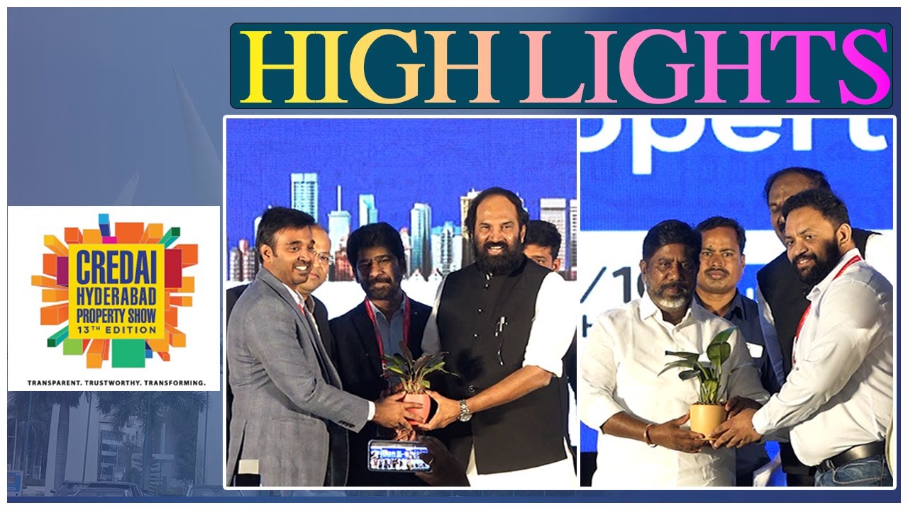 CREDAI Hyderabad Property Show 2024 Highlights | 13th CREDAI Hyderabad ...