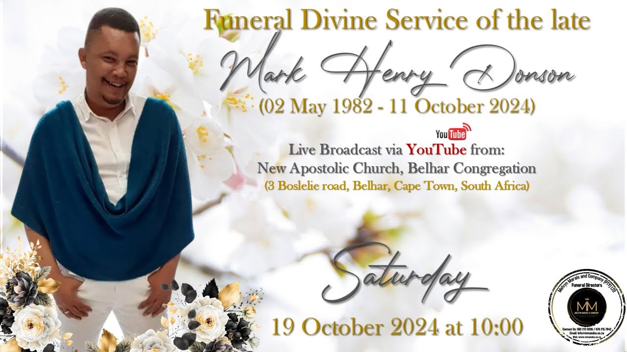 Funeral Divine Service of the late Mark Henry Donson - Saturday 19 ...