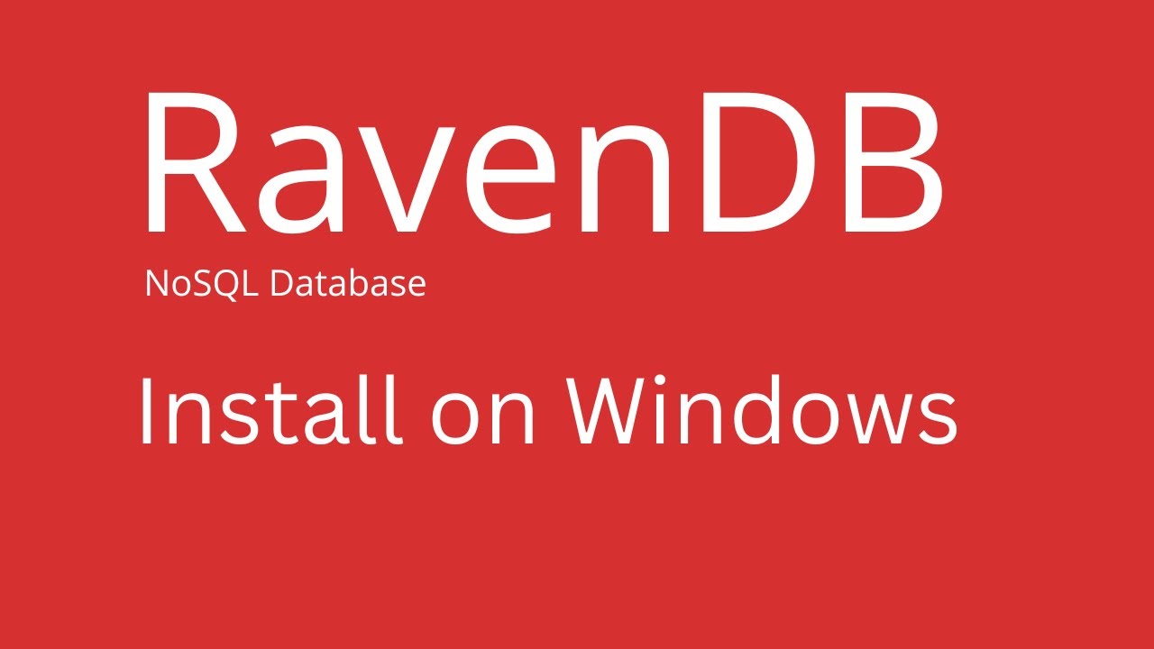 Ravendb How To Install Ravendb On Windows Youtube