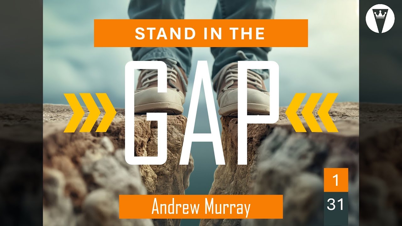 STAND IN THE GAP - DEVOTIONAL DAY 1 - YouTube