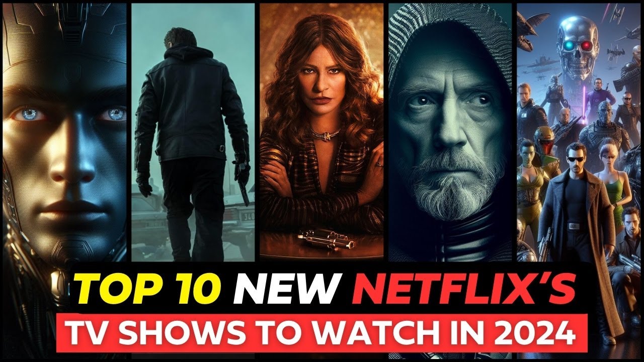 MUST-WATCH: Top 10 Finest New TV Shows of 2024 On Netflix | Best ...