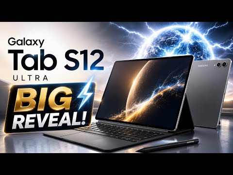 Galaxy Tab S12 Ultra: Samsung JUST Revealed Something BIG!