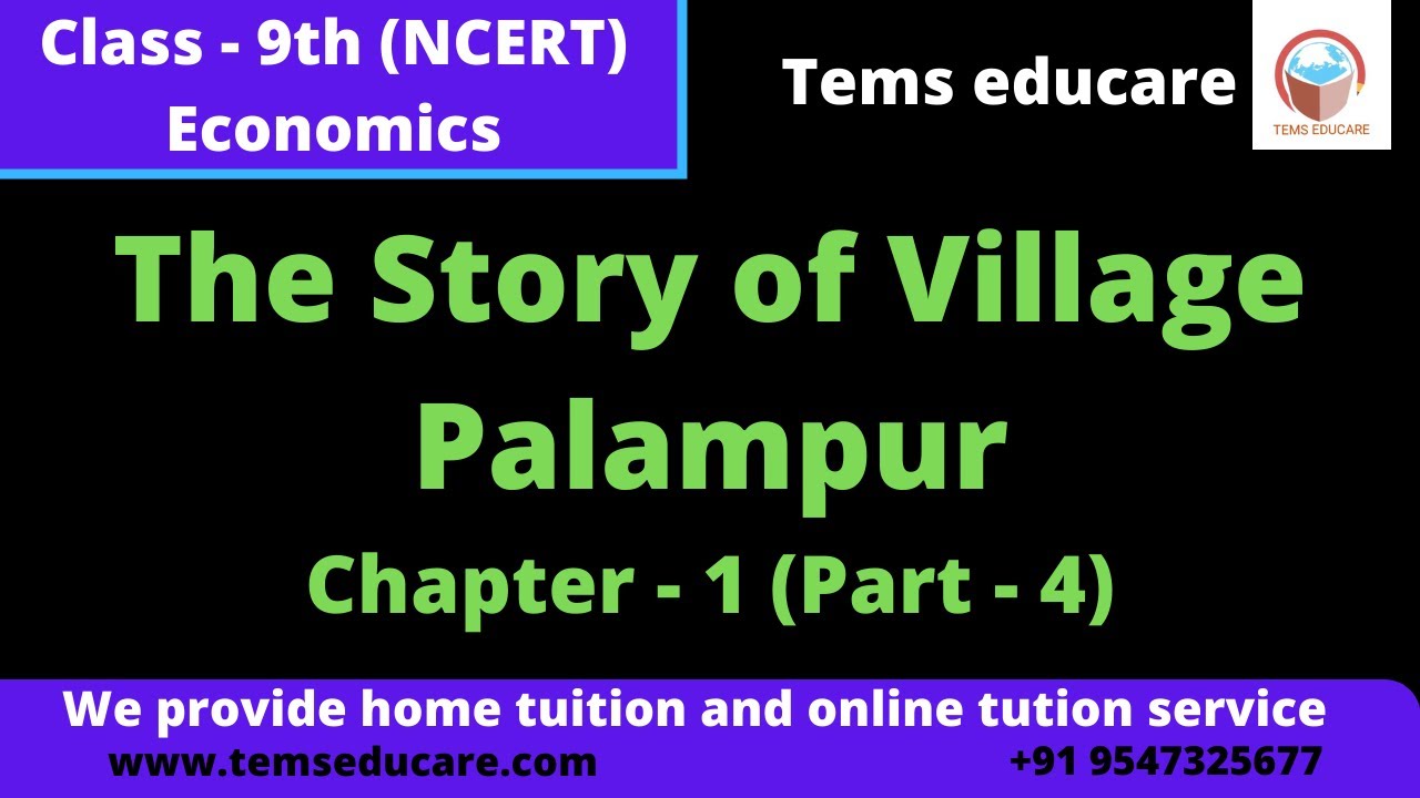 The Story of Village Palampur (ECONOMICS) Class - 9th (NCERT ...