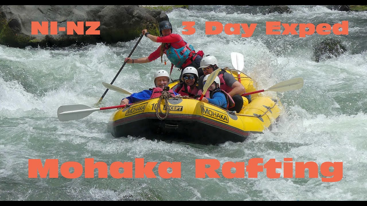 Mohaka Rafting Expedition - North Island, New Zealand - YouTube