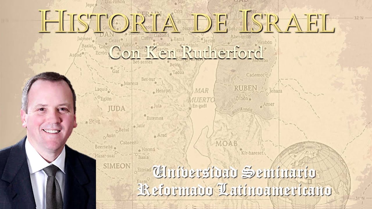 Historia de Israel, con Ken Rutherford. Vídeo 2 - YouTube