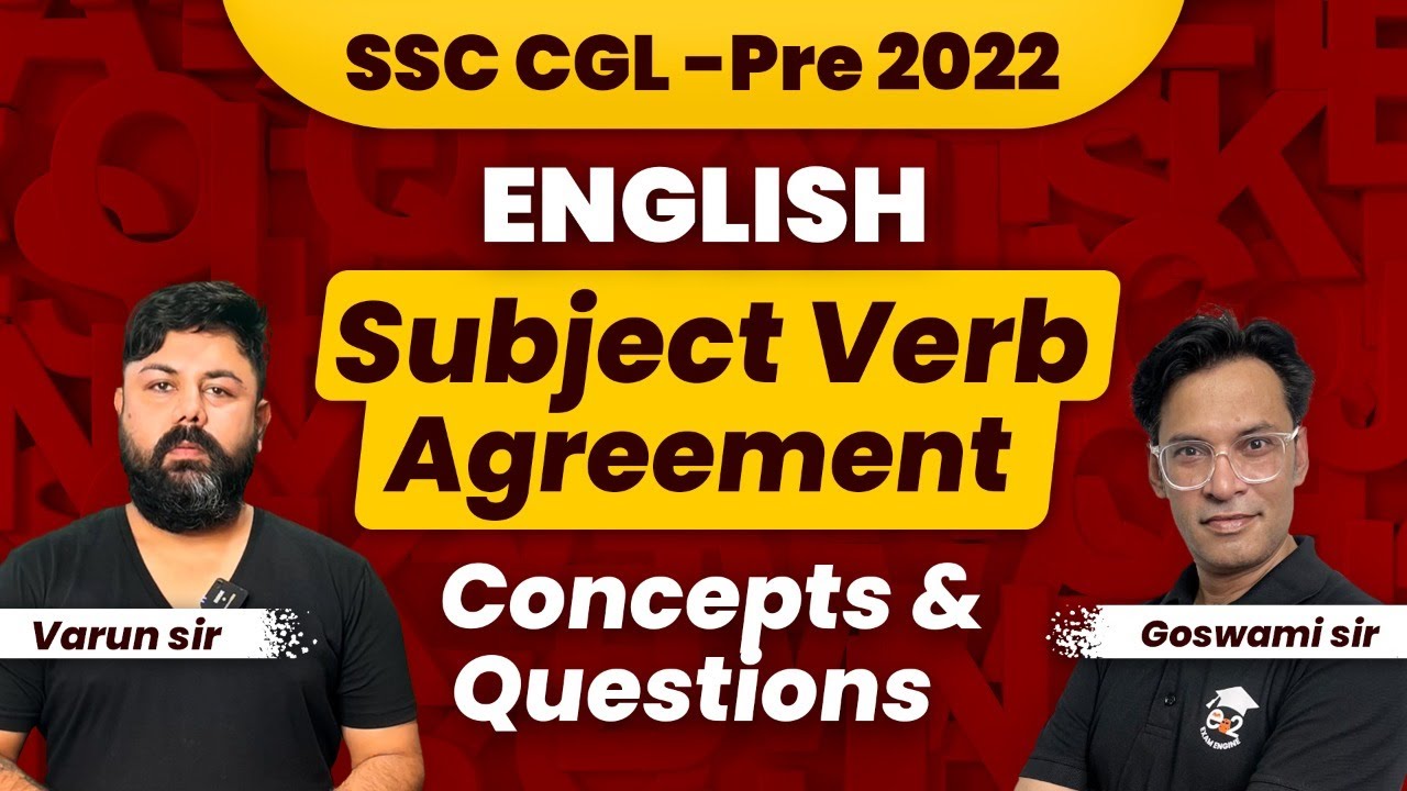 Subject- Verb - Agreement Concepts & Questions | English | SSC CGL 2022 ...