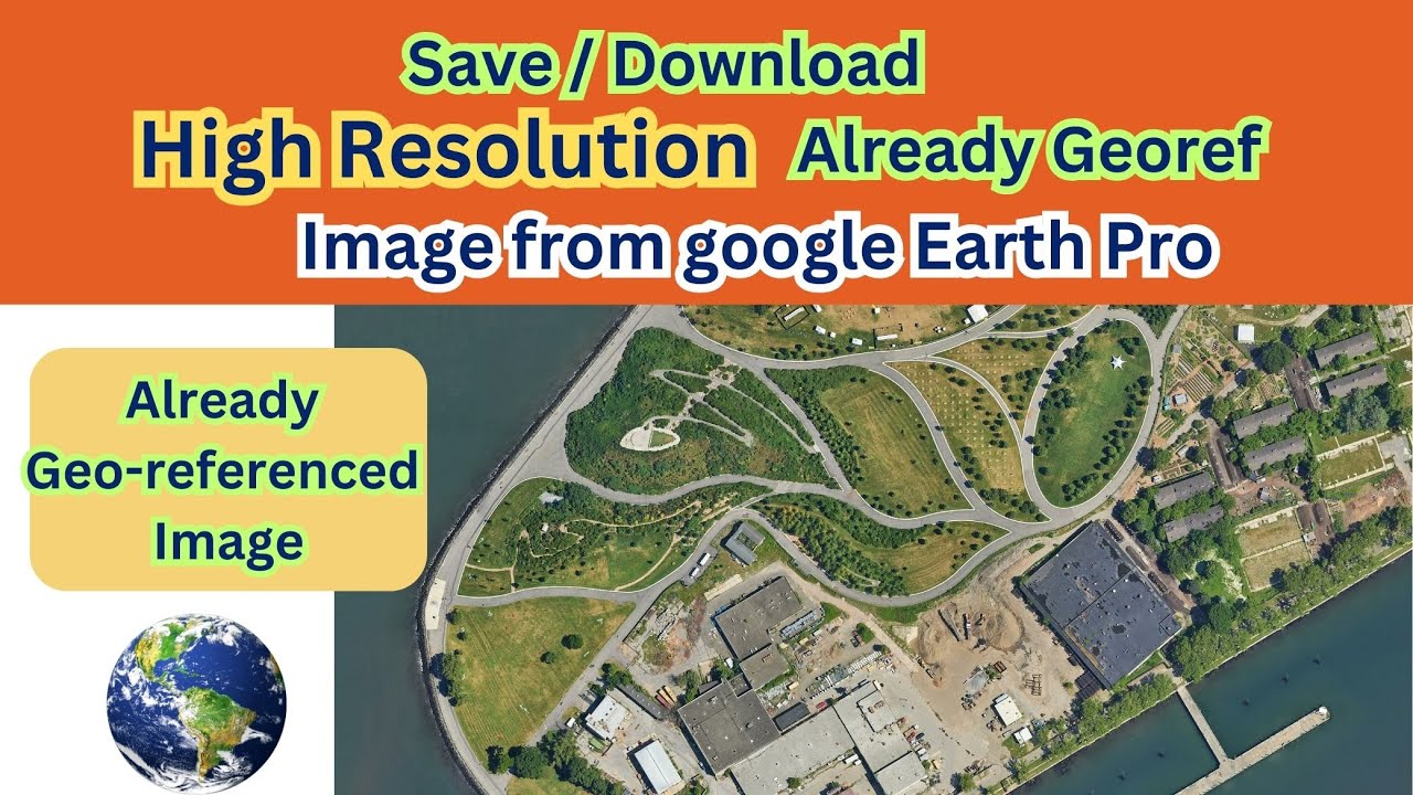 New Trick Save Already Georeferenced High Resolution Image From Google New Trick Save Already Georeferenced High Resolution Image From Google