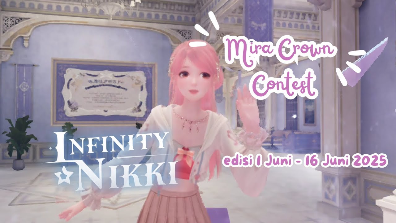 Mira Crown Contest - Edisi 1 Juni - 16 Juni 2025 - YouTube