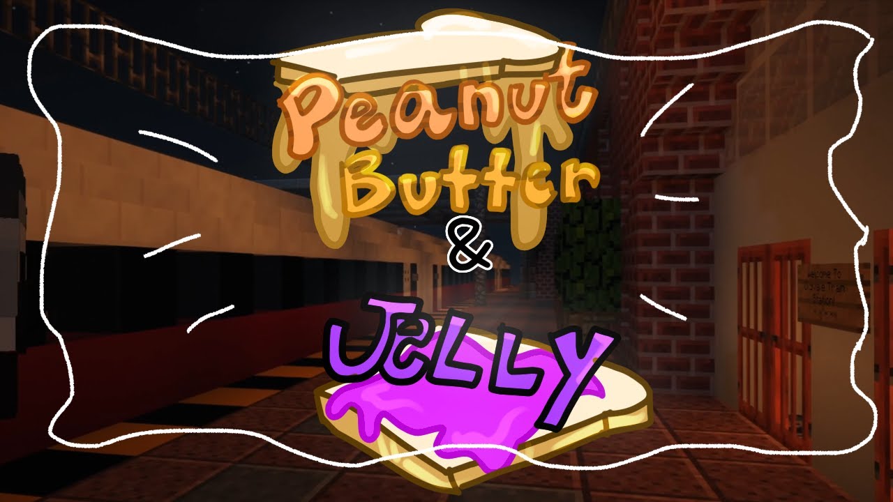 Peanut Butter & Jelly - Minecraft Roleplay Series (Trailer) - YouTube