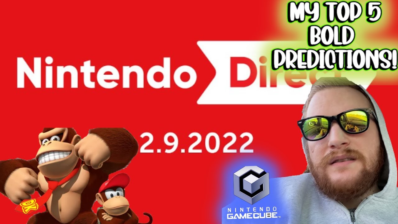 My Nintendo Direct 9/13/22 Predictions! Top 5 Bold Predictions! - YouTube