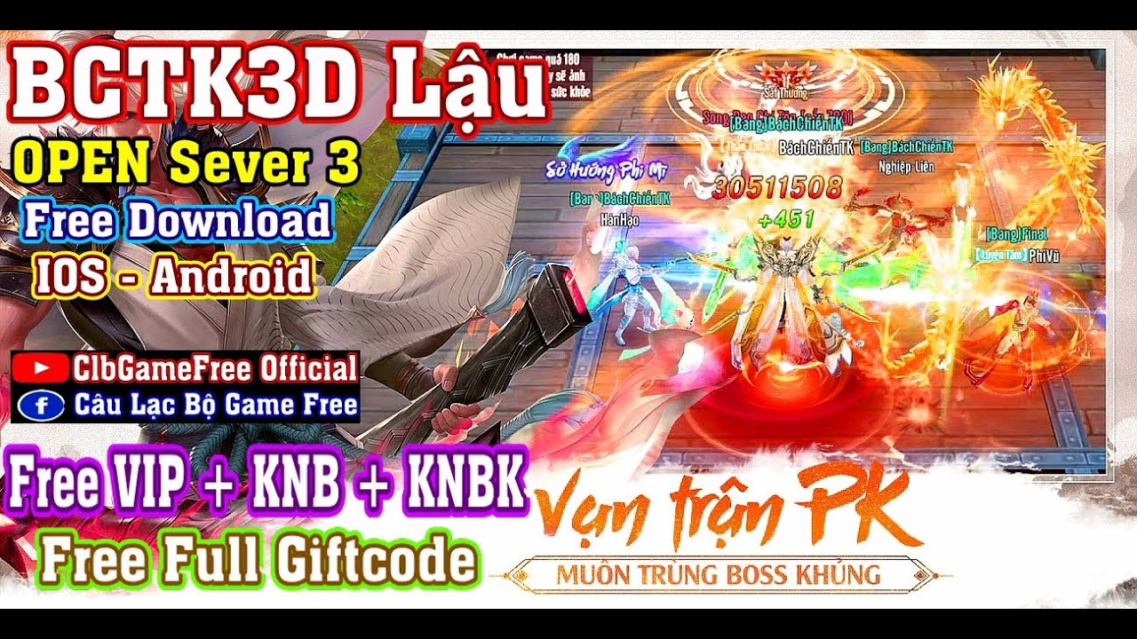 《MobileGame》BCTK3D Private VN - Free VIP4 + KNB + KNBK + 5 CODE VIP ...