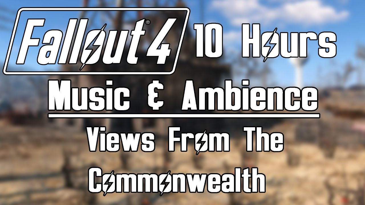Fallout 4 Music & Ambience [10 HOURS] | Views From The Commonwealth ...