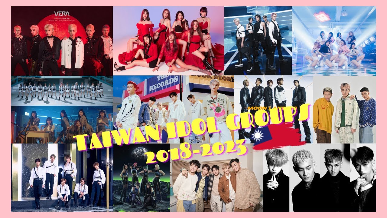 [2018-2023] Taiwanese Idol Groups - YouTube