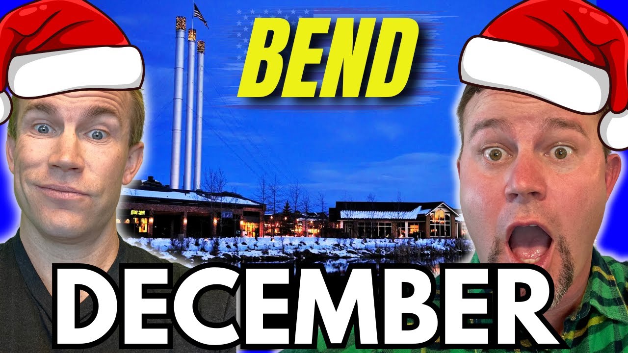 What To Expect In December In Bend | Bend Oregon Real Estate | Living ...