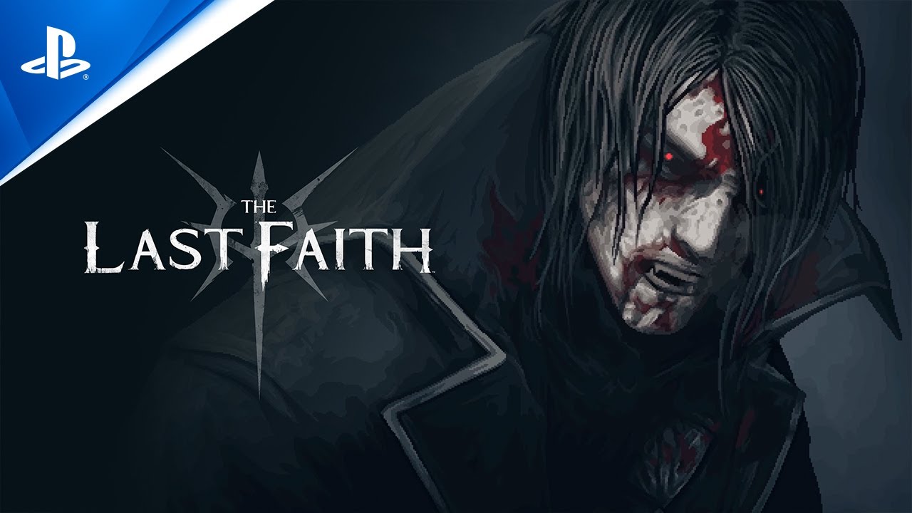 The Last Faith - Release Month Trailer | PS5 & PS4 Games - YouTube