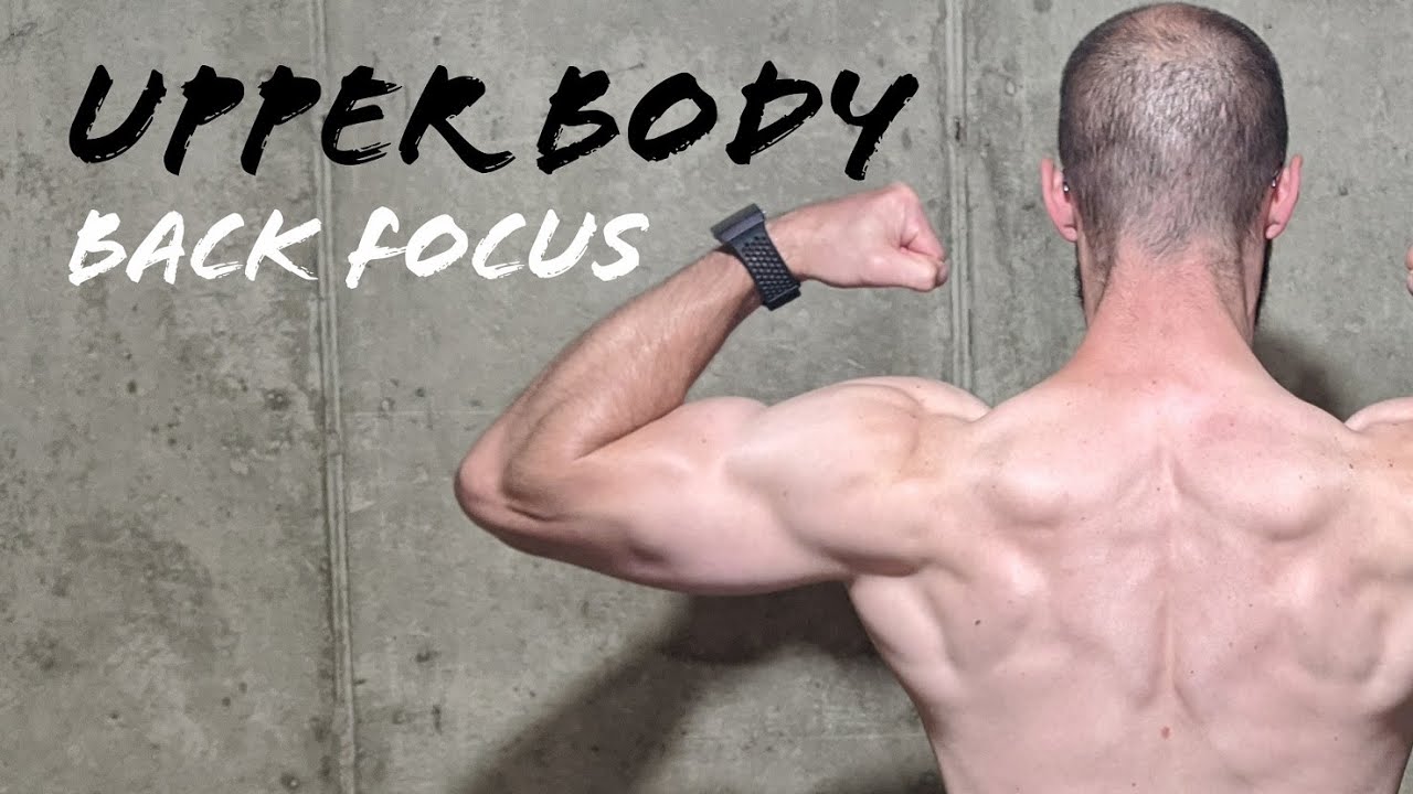 Upper Body Workout with a focus on Back (pulling) exercises! - YouTube