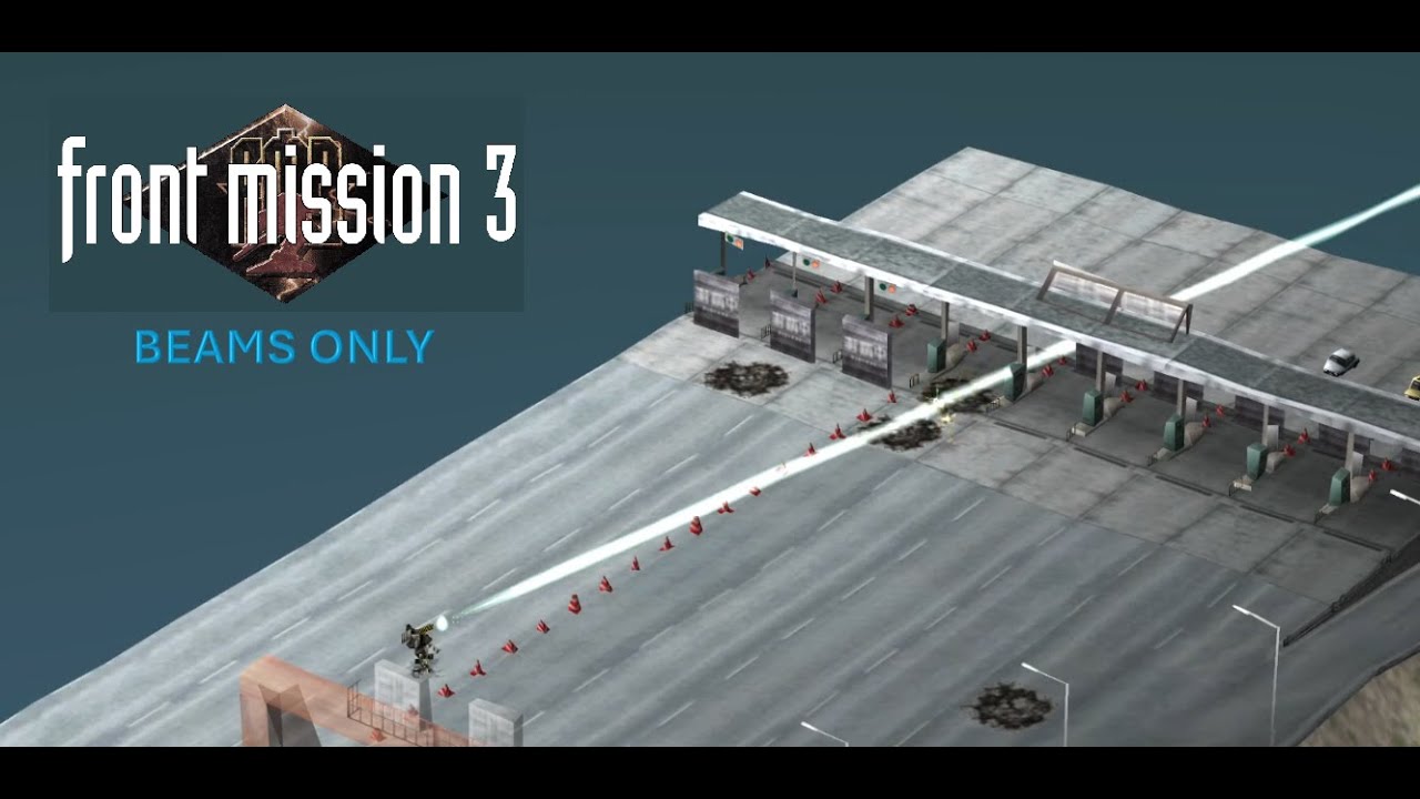 Front Mission 3 Beams Only Part 24 - YouTube