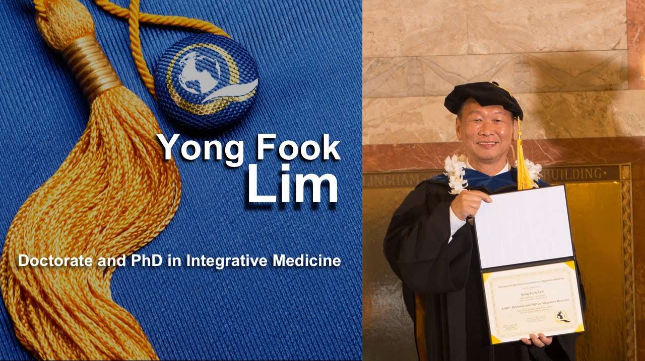 Yong Fook Lim - Doctorate and PhD in Integrative Medicine - 2015 ...
